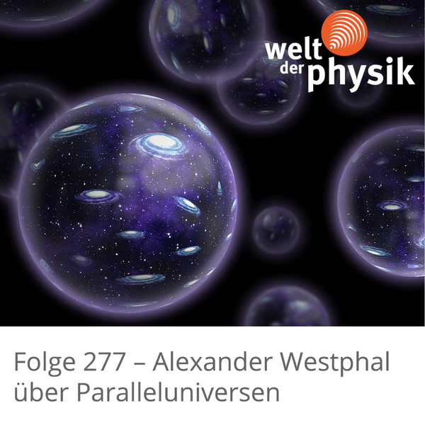 Welt der Physik: Paralleluniversen
